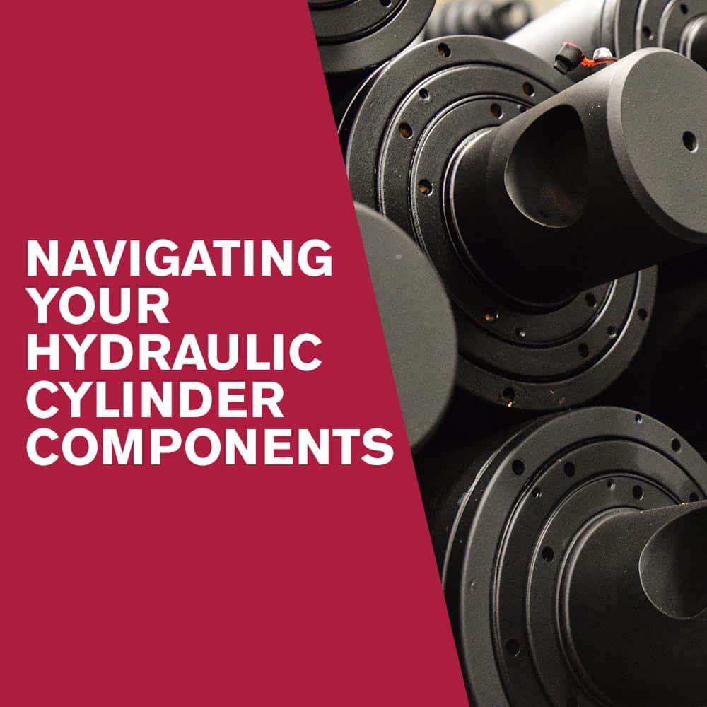 Navigating Your Hydraulic Cylinder Components | Hydraulic Cylinders, Inc.